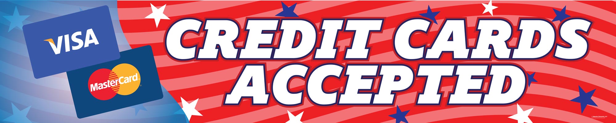 "Credit Cards Accepted" Banner 2' x 10' (Red): Superior Fireworks Wholesale